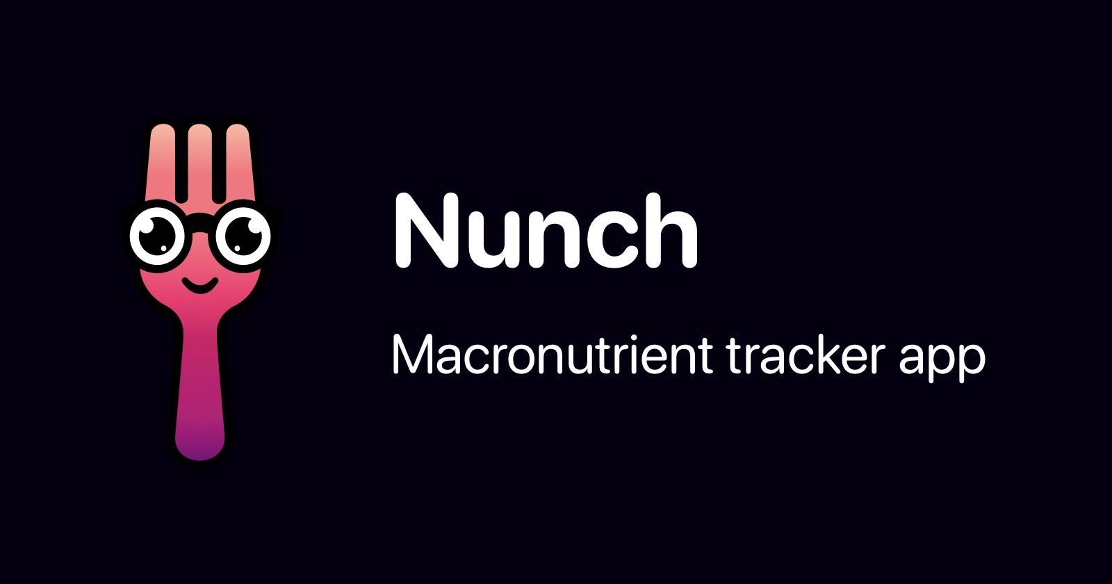 Nunch: Calorie & Macro Tracker App